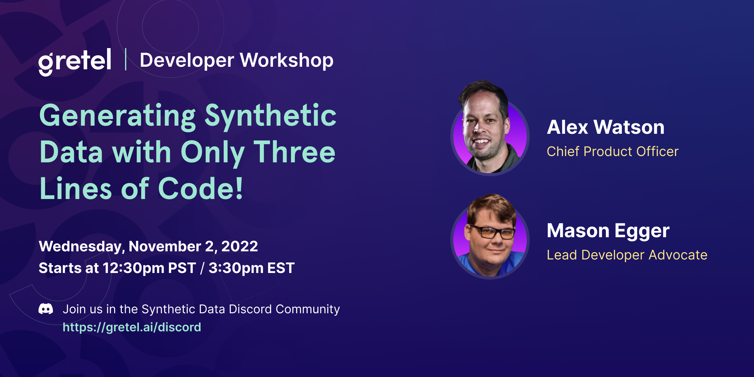 Workshop: Generating Synthetic Data with Only Three Lines of Code! Workshop: Generating Synthetic Data with Only Three Lines of Code!